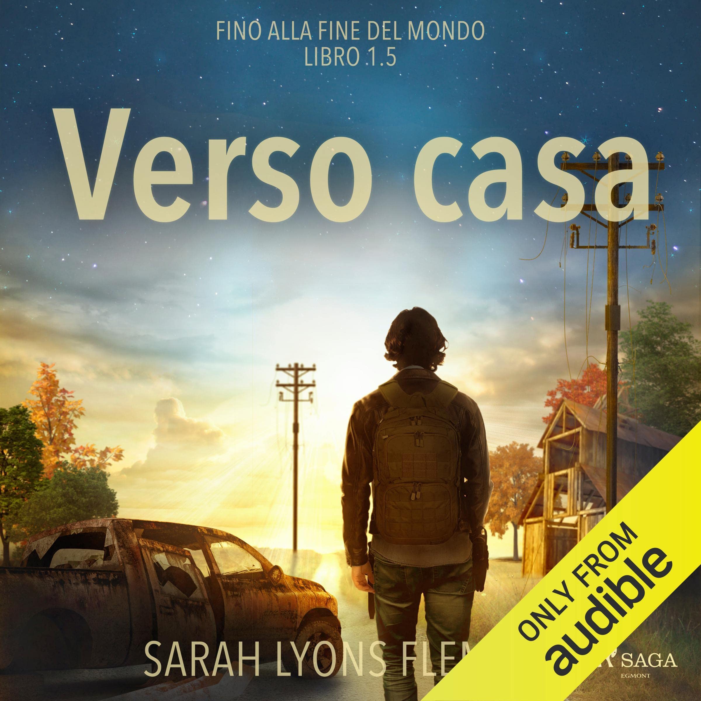 Verso casa [So Long, Lollipops]: Fino alla fine del mondo, Libro 1.5 ...