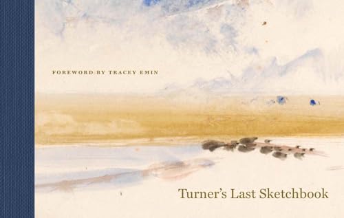 Turner's Last Sketchbook by J.M.W. Turner | Goodreads