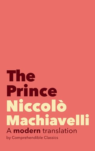 The Prince: Niccolo Machiavelli by Niccolò Machiavelli | Goodreads