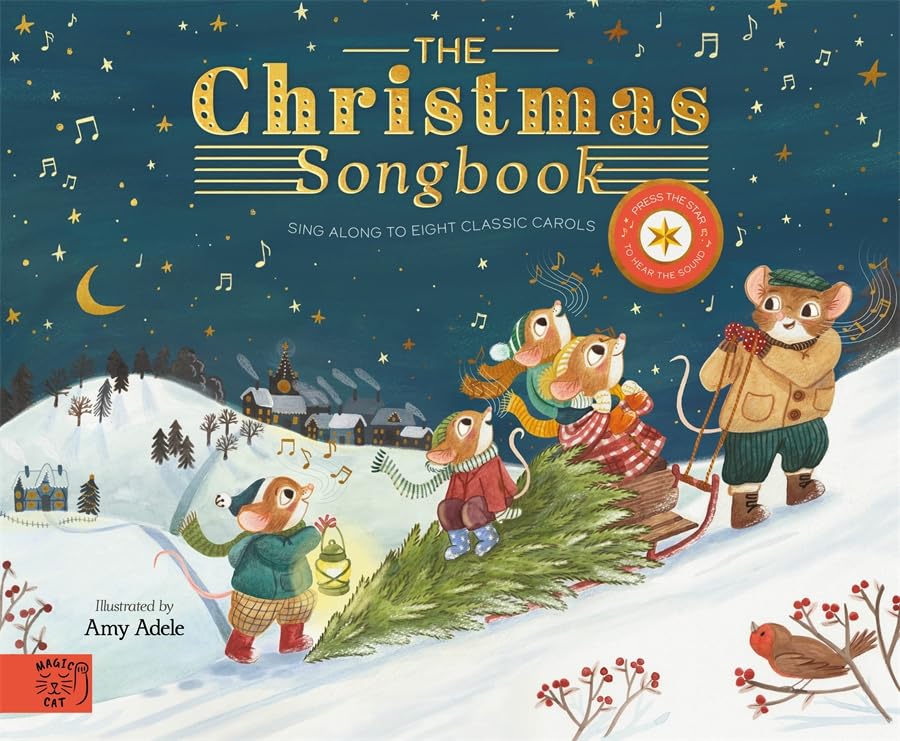 The Christmas Songbook: Sing Along With Eight Classic Carols by Amy ...