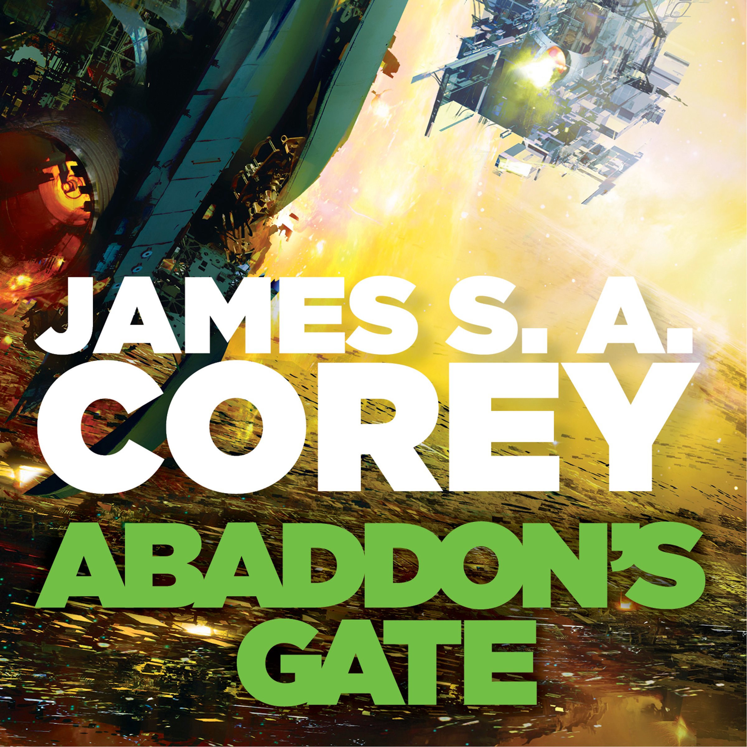 Abaddon's Gate: Expanse, Book 3 by James S.A. Corey | Goodreads