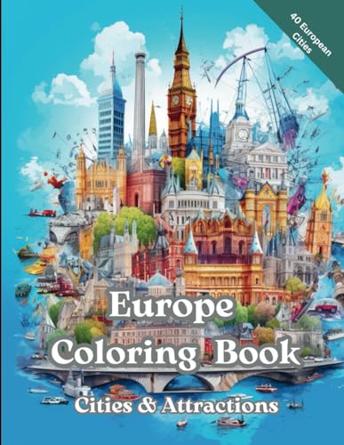 Europe Coloring Book: 40 Cities and Attractions from Europe by Chris ...