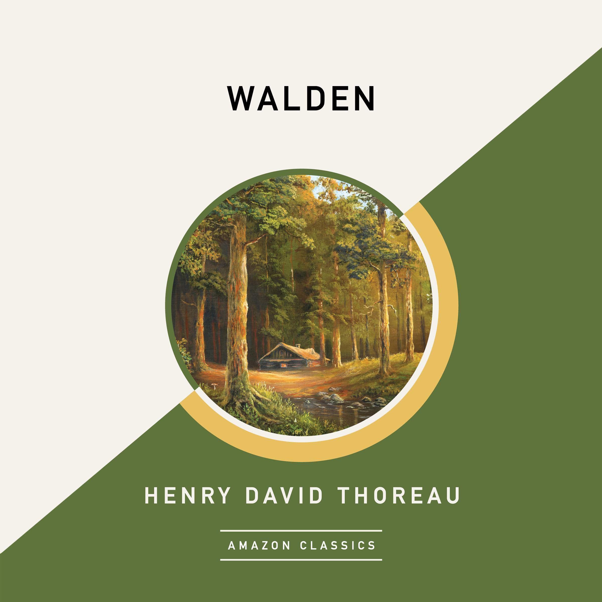Walden (AmazonClassics Edition) by Henry David Thoreau | Goodreads