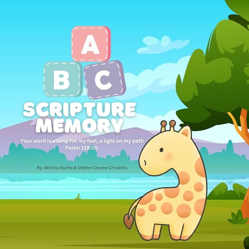 ABC Scripture Memory: Children’s Devotion by Akhona Gcasamba | Goodreads