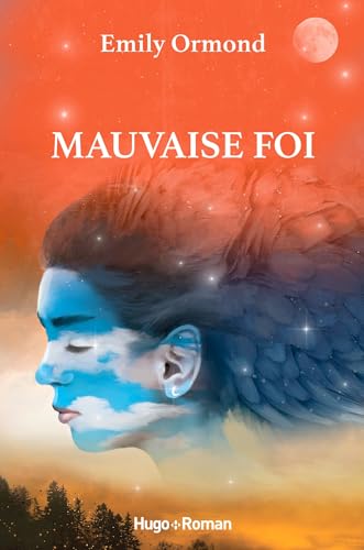 Mauvaise foi (Romans) (French Edition) by Emily Ormond | Goodreads
