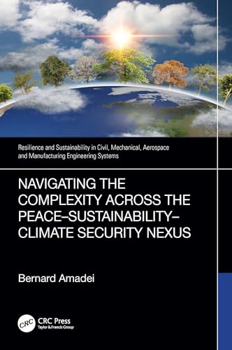 Navigating the Complexity Across the Peace–Sustainability–Climate ...