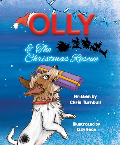 Olly & The Christmas Rescue (Olly The Jack Book 5) by Chris Turnbull ...