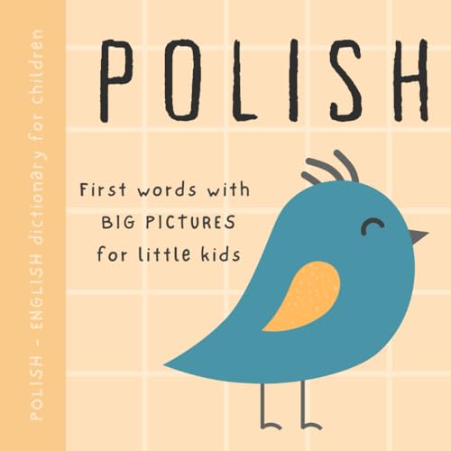 Polish English dictionary for children, First words with big pictures ...
