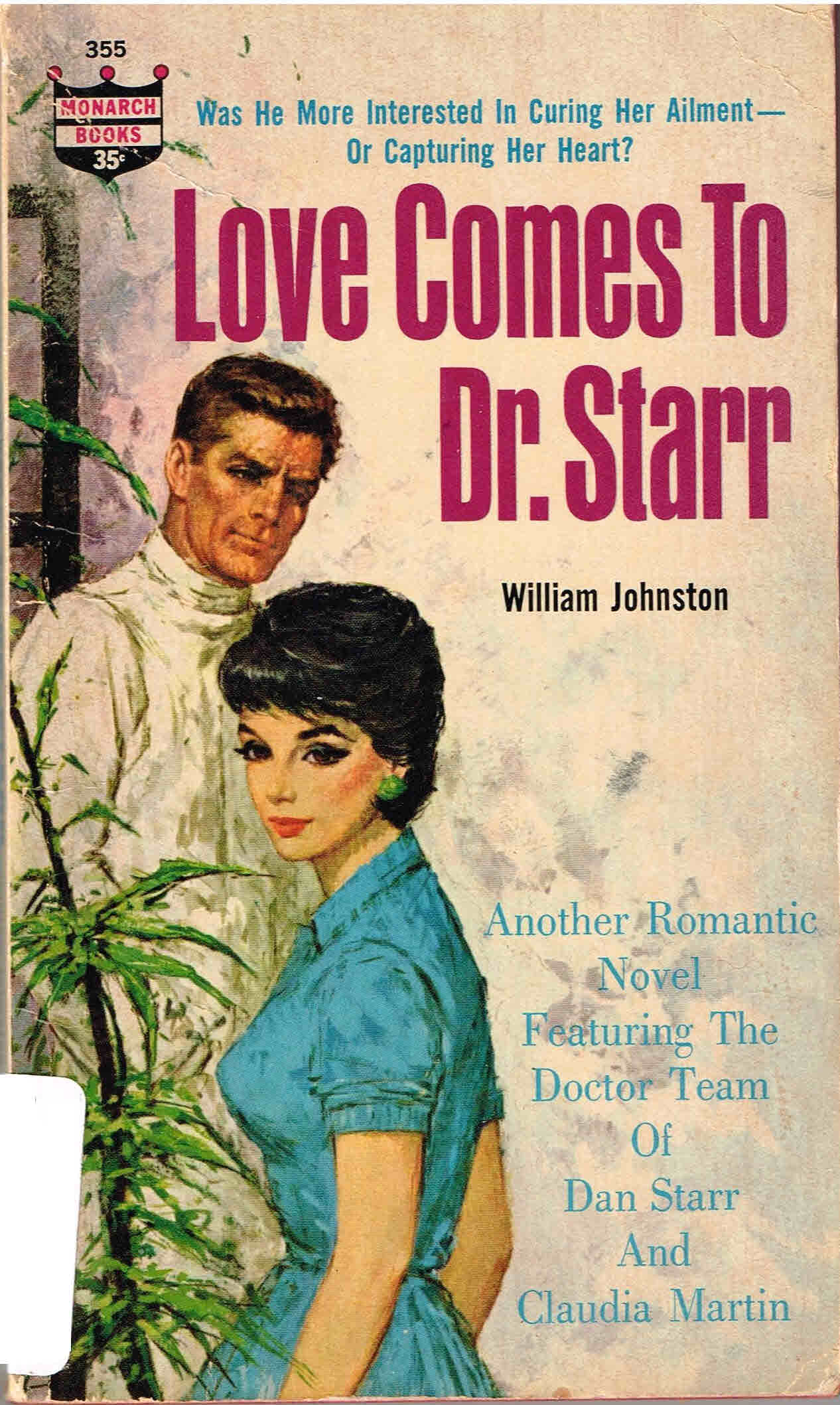 Love Comes to Dr. Starr by William Johnston | Goodreads