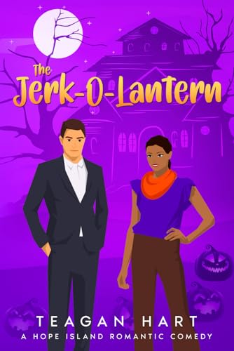 The Jerk-O-Lantern (Hope Island Holiday Romances) by Teagan Hart ...