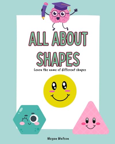 All About Shapes: Learn the Name of Different Shapes - A Book for Kids ...