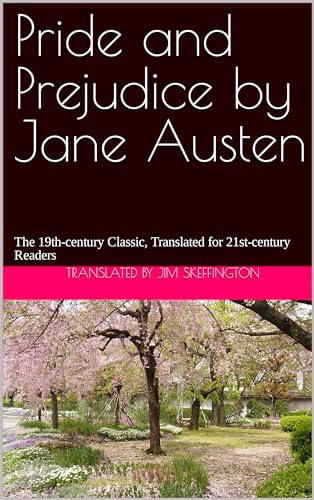 Pride and Prejudice by Jane Austen: The 19th-century Classic ...