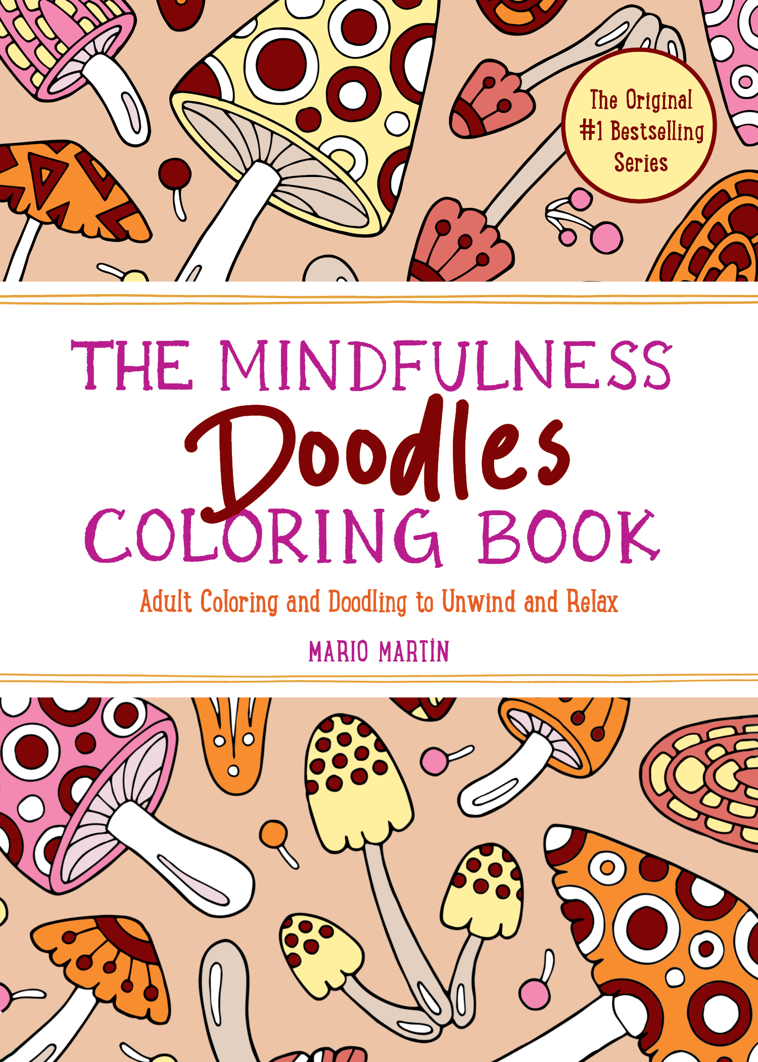 The Mindfulness Doodles Coloring Book: Adult Coloring and Doodling to ...
