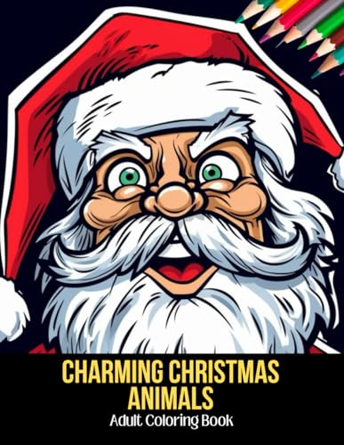 Charming Christmas Animals: Adult Coloring Book,50 Pages, 8.5 x 11 ...
