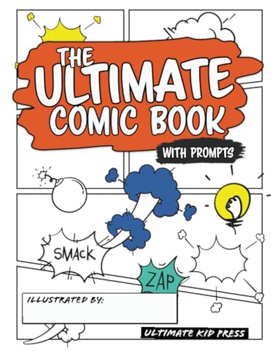 The Ultimate Writing Prompts Blank Comic Book: Fun and Creative Story ...