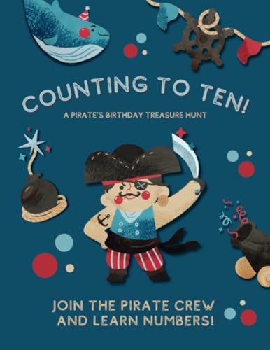 Counting to Ten: A Pirate's Treasure Hunt: Children's Book for Early ...