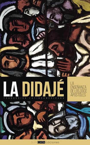 La Didajé: Traducción latinoamericana by Louis Meléndez González ...