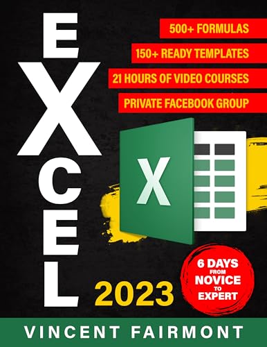 EXCEL 2024: From Novice to Mastery in 6 Days: Harnessing Advanced ...