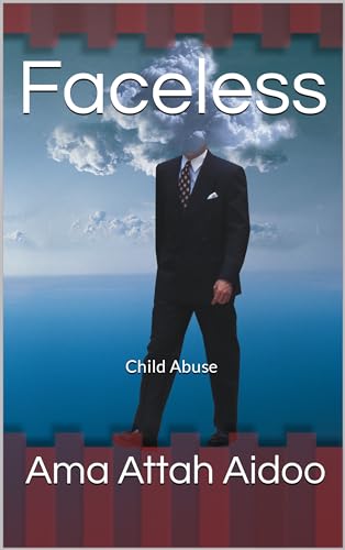 Faceless by Ama Attah Aidoo | Goodreads