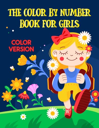 The Color By Number Book for Girls: Simple Designs and Easy to Color ...