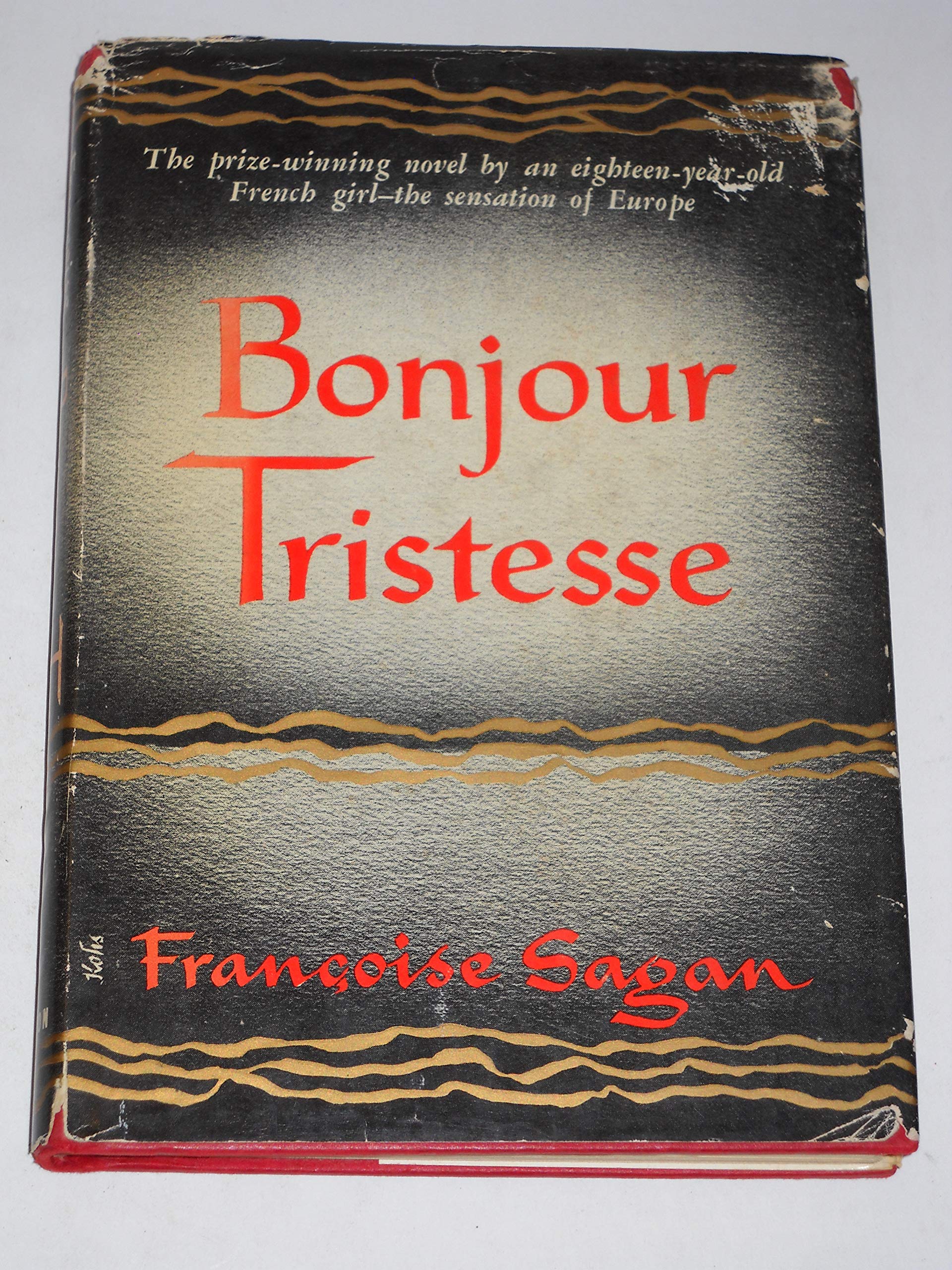 BONJOUR TRISTESSE. Translated from the French by Irene Ash. by ...
