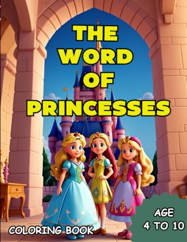 The World of Princesses: Coloring book for children, with different ...