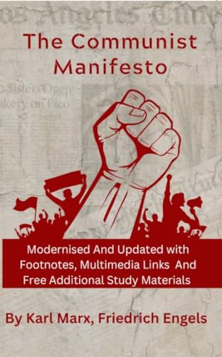 The Communist Manifesto a New translation with Annotations and ...
