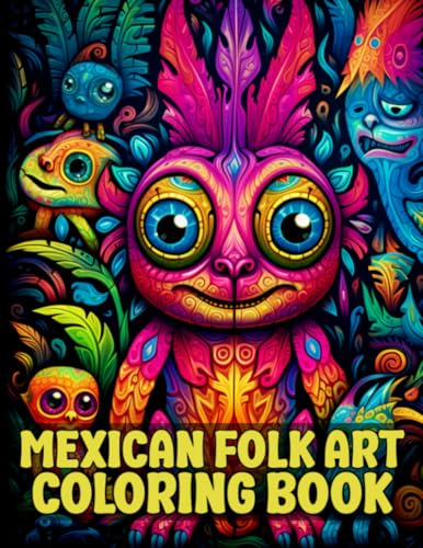 Mexican Folk Art Coloring Book: Mexico Folks And Traditions ...