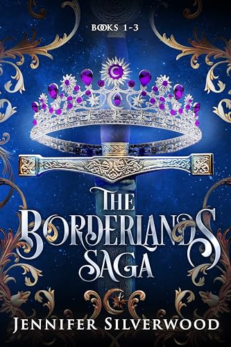 The Borderlands Saga: Books 1-3: Silver Hollow, Blackbriar Cove ...
