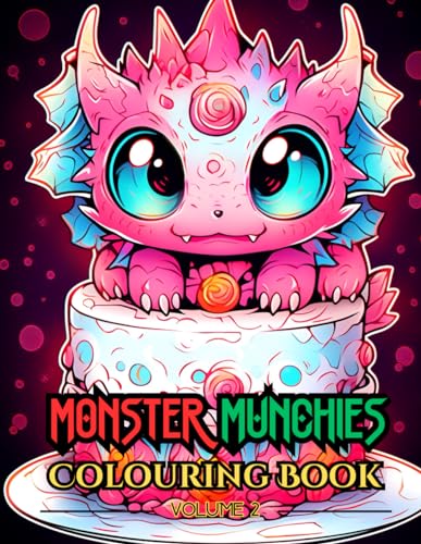 Monster Munchies Colouring Book Volume 2: 50 Kooky and Cute Food ...