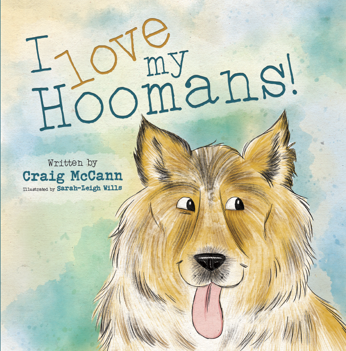 I Love My Hoomans by Craig McCann | Goodreads