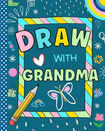 Draw With Grandma: Doodle Book For Two | Grandmother And Grandchild ...