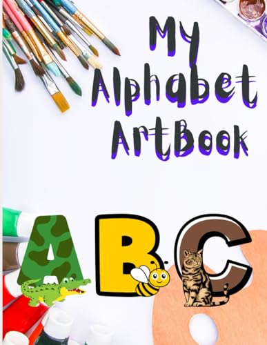 My Alphabet ArtBook by PrimRose PaperWorks | Goodreads