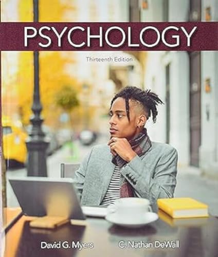 Psychology (High School Edition) Thirteenth Edition by David G. Myers ...