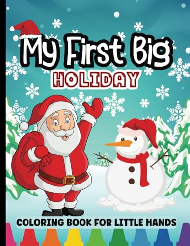 My First Big and Simple Holiday Coloring Book for Kids: Christmas ...