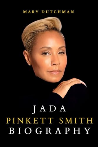 Jada Pinkett Smith Biography Book: The Unfiltered Story of Jada Pinkett ...