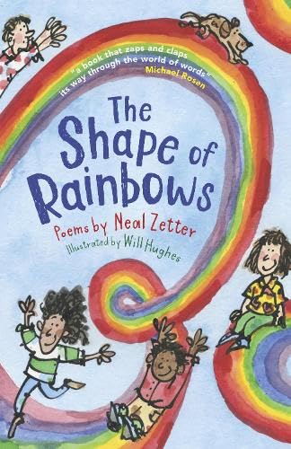 The Shape of Rainbows by Neal Zetter | Goodreads