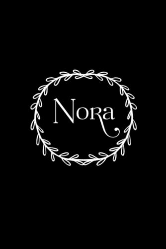 Nora: Nora Name Personalized Floral Lined Notebook Journal Diary gift ...