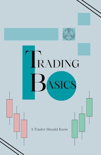 Trading Basics by Toro Oso | Goodreads