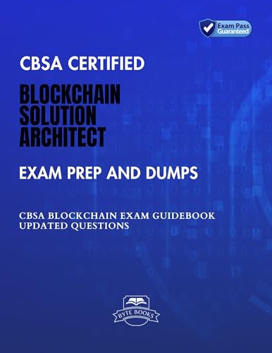 CBSA Certified Blockchain Solution Architect Exam Practice Test and ...