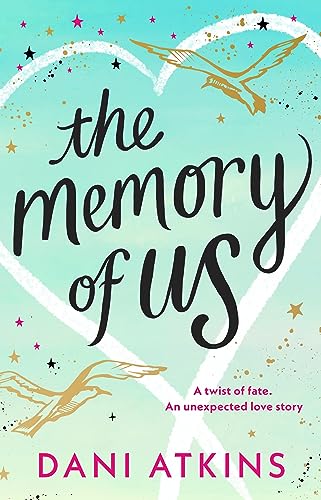 The Memory of Us by Unknown Author | Goodreads