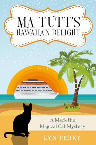 Ma Tutt’s Hawaiian Delight by Lyn Perry | Goodreads