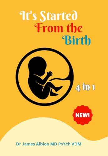 It's Started from the Birth: Nurturing Growth and Potential from ...