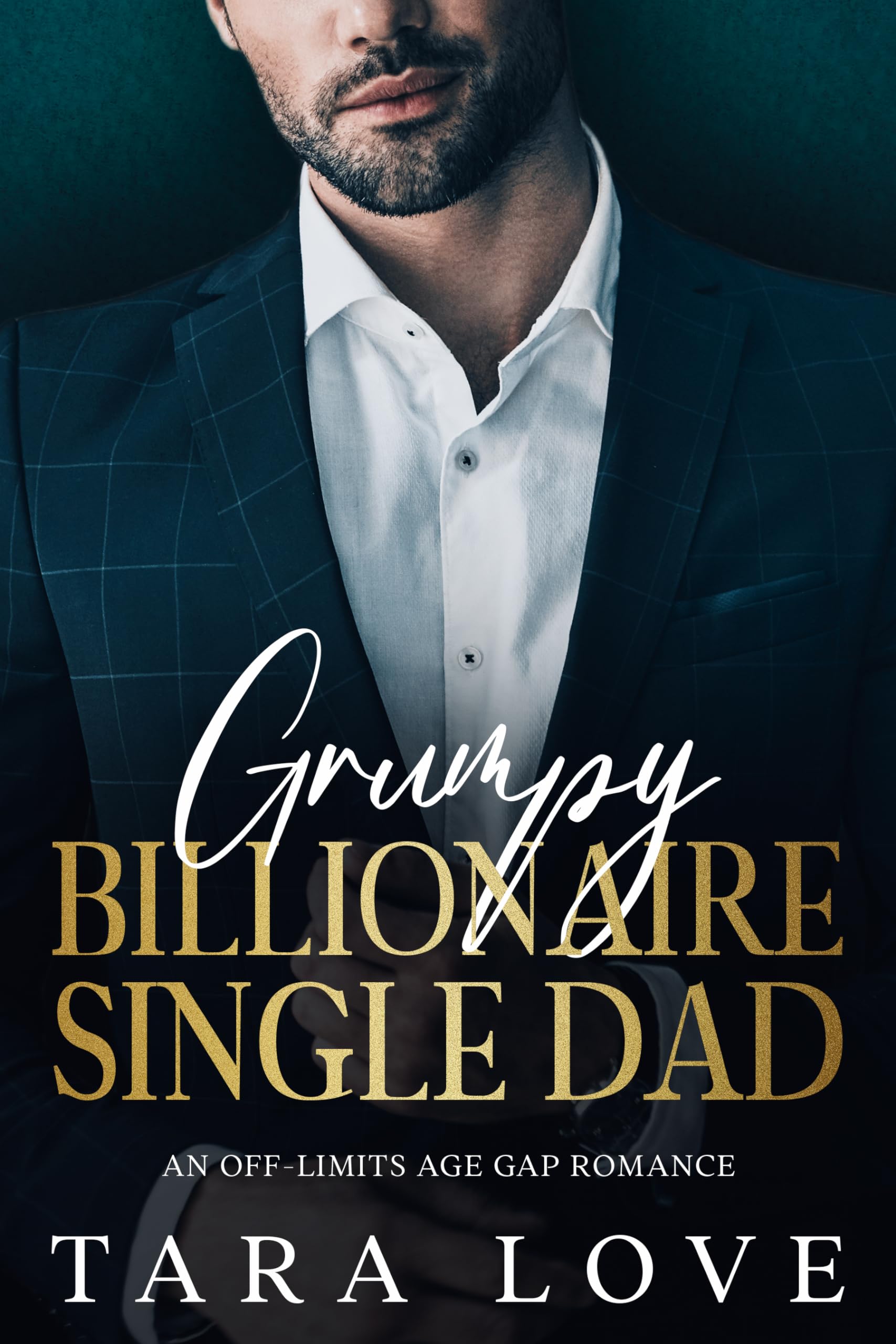 Grumpy Billionaire Single Dad by Tara Love | Goodreads