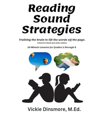 Reading Sound Strategies: Training the brain to lift words from the ...