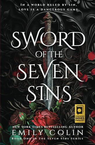 Sword of the Seven Sins (The Seven Sins, 1) by Emily Colin | Goodreads