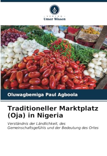 Traditioneller Marktplatz (Oja) in Nigeria: Verständnis der ...