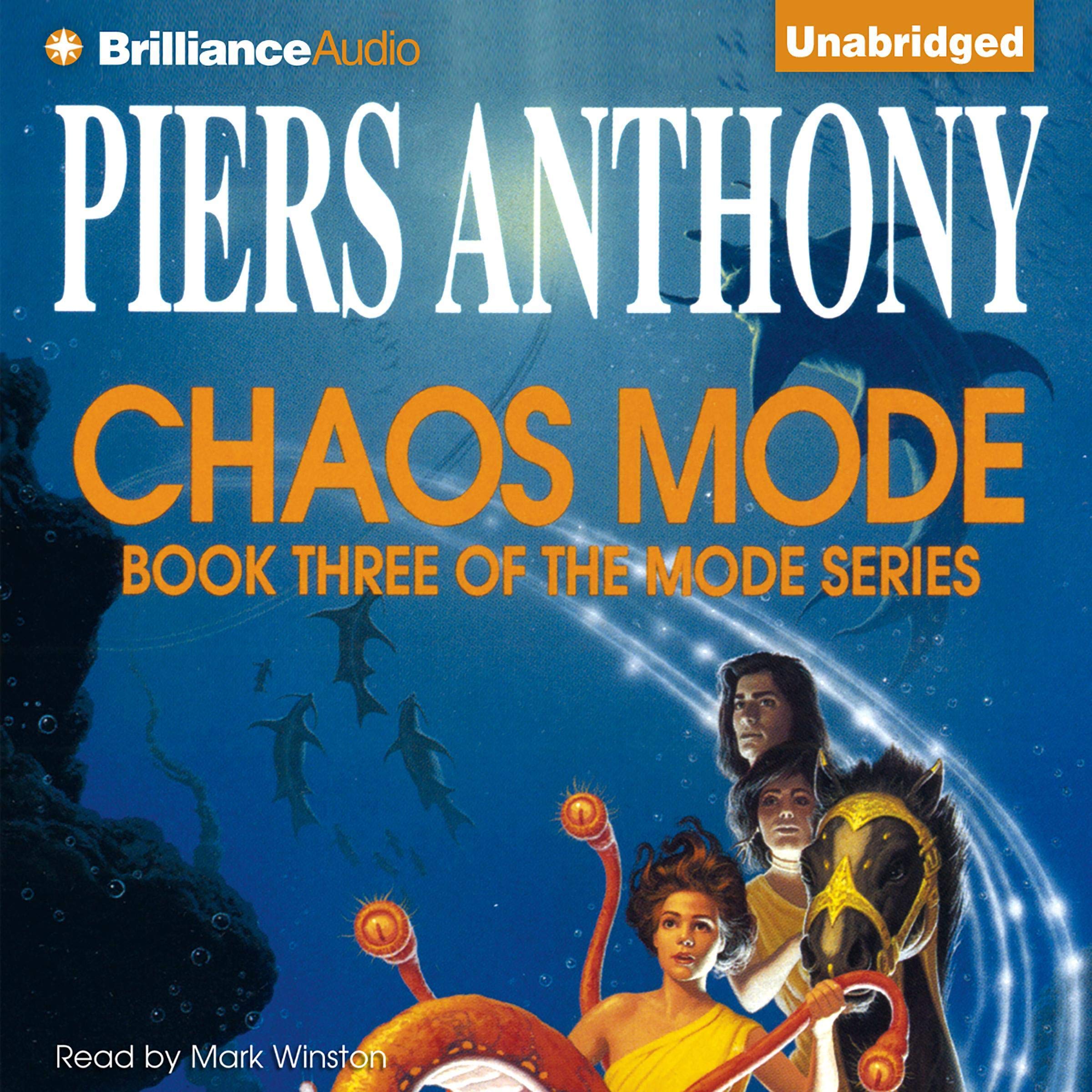 Chaos Mode: Mode Series, Book 3 by Piers Anthony | Goodreads