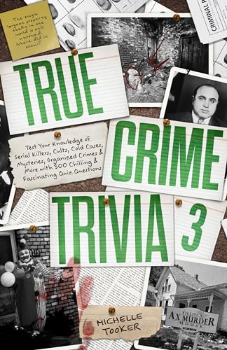True Crime Trivia 3: Test Your Knowledge of Serial Killers, Unsolved ...