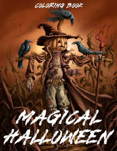 Magical Halloween Coloring Book: Scary Coloring Pages For Adults Teens ...